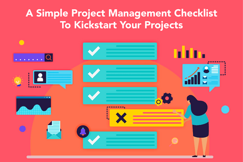 A Simple Project Management Checklist To Kickstart Your Projects Scribe
